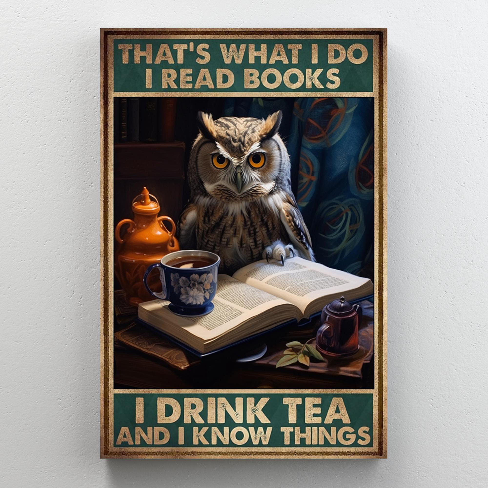 Trinx Owl I Read Books I Drink Tea - 1 Piece Rectangle G Owl I Read Books I Drink Tea - 1 Piece ...